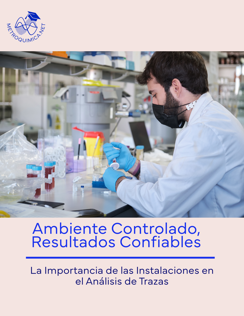 Ambiente Controlado, Resultados Confiables: La Importancia de las Inst ...